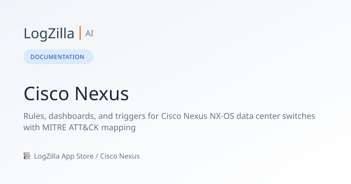 Cisco Nexus | LogZilla Documentation