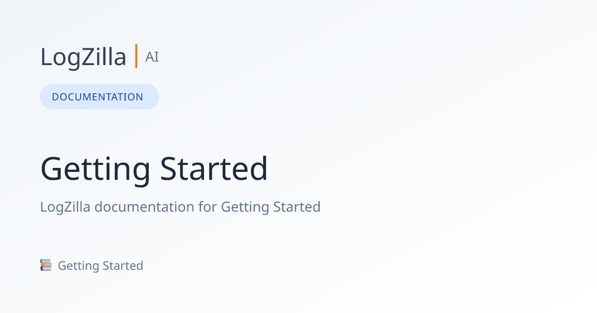 Getting Started | LogZilla Documentation
